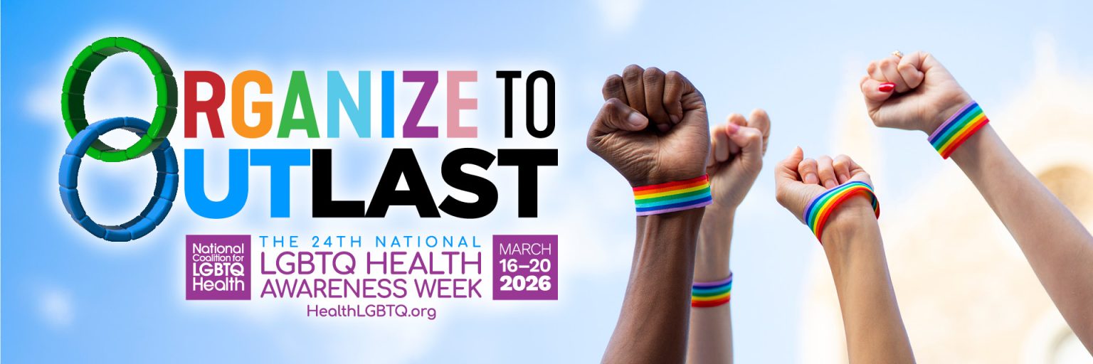 National LGBTQ Health Awareness Week – HealthLGBTQ