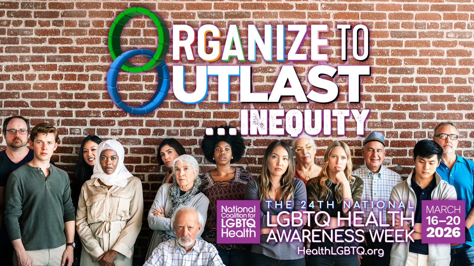 National LGBTQ Health Awareness Week – HealthLGBTQ